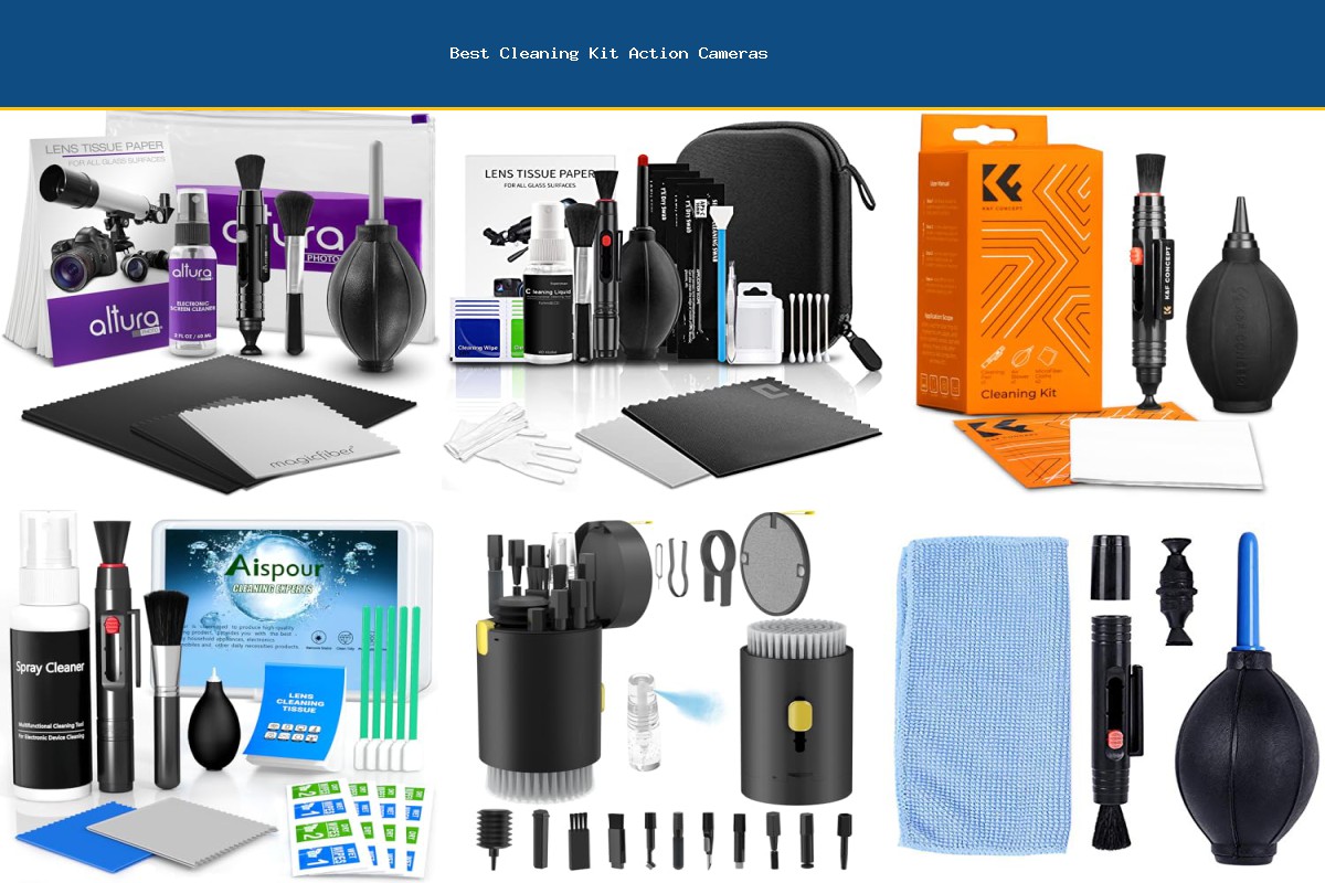 Best Action Cameras Cleaning Kit - Best Action Cameras